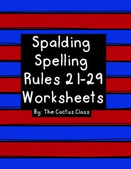Spalding Spelling Rules 21 29 Worksheets And Activities By The Cactus Class