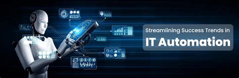 Trends In It Automation Streamlining Success