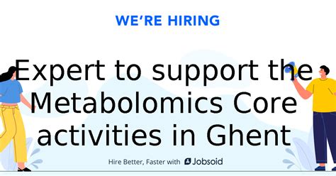 Expert To Support The Metabolomics Core Activities In Ghent Vib