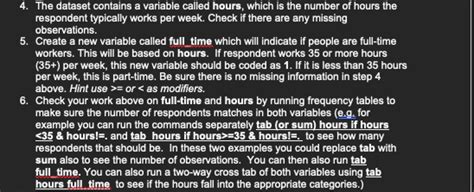 Solved 4 The Dataset Contains A Variable Called Hours