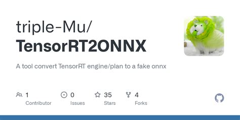 Github Triple Mutensorrt2onnx A Tool Convert Tensorrt Engineplan To A Fake Onnx