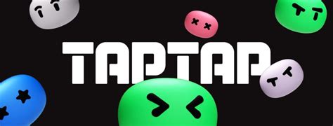 Taptap Explained How To Find A Community And Play The Best New Android