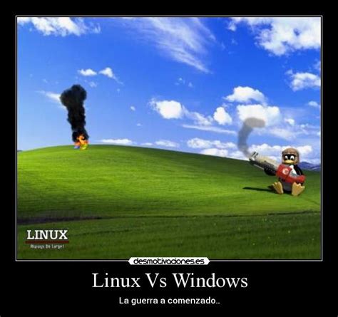 Linux Vs Windows Desmotivaciones