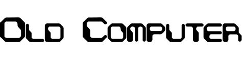 Old Computer Font Download Famous Fonts