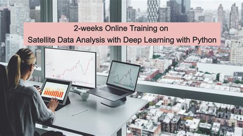 Satellite Data Analysis With Deep Learning Training Fdp Workshop By Eduxlabs