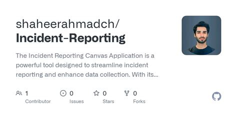 Github Shaheerahmadchincident Reporting The Incident Reporting Canvas Application Is A