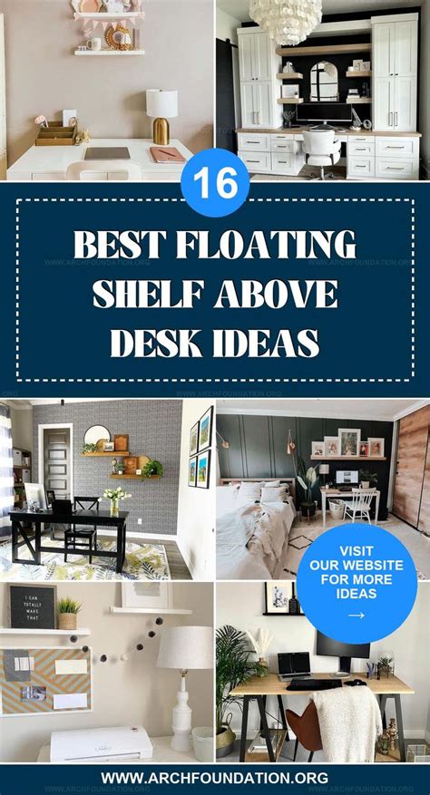 16 Floating Shelf Above Desk Ideas For Extra Storage Shelves Above