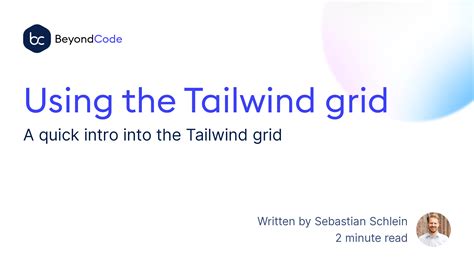 Using The Tailwind Grid Beyond Code