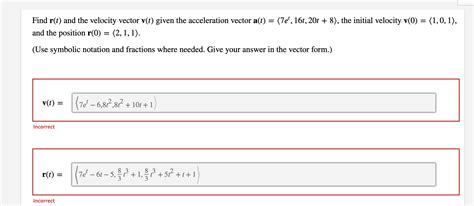 Solved Find R T And The Velocity Vector V T Given The Chegg Com