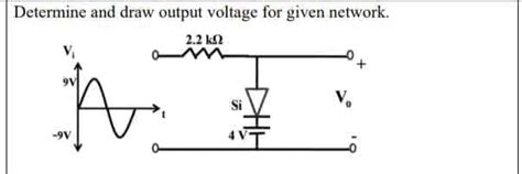 Determine And Draw Output Voltage For Given StudyX