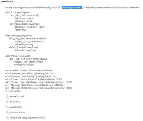 Solved Question 5 For The Following Code What Will Be The