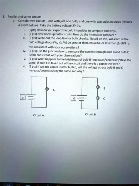 SOLVED Parallel And Series Circuits Consider Two Circuits One With Just One Bulb And One With