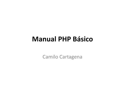 Ppt Manual Php Básico Powerpoint Presentation Free Download Id3084380