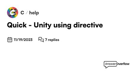 Quick Unity Using Directive C