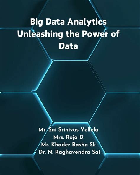 Big Data Analytics Unleashing The Power Of Data Paperback Walnutpublication