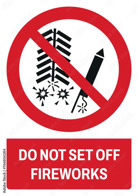 Iso Prohibition Safety Signs V2 Not Set Off Fireworks Size A4 A3 A2 A1 Stock Vector Adobe Stock