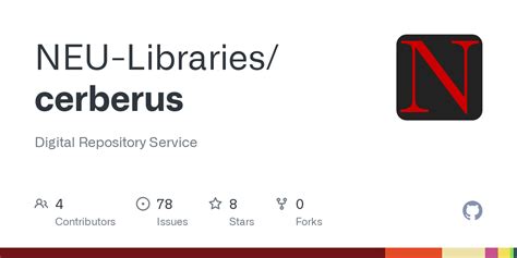 Github Neu Librariescerberus Digital Repository Service