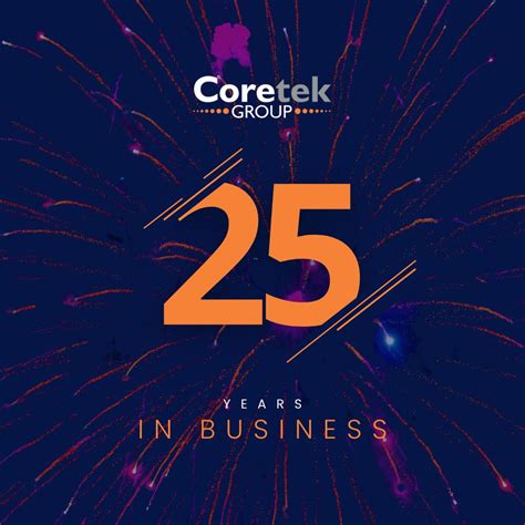 Coretek Group On Linkedin Coretek Are 25 Years Old This Month We Want To Take This Opportunity To