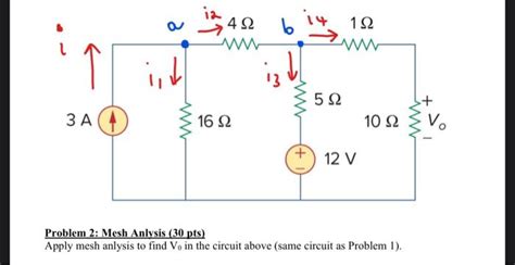 Solved Problem 2 Mesh Anlysis 30 Pts Apply Mesh Anlysis Chegg Com