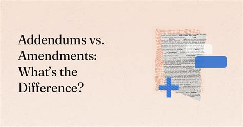 What Is The Difference Between Addendum And Amendment