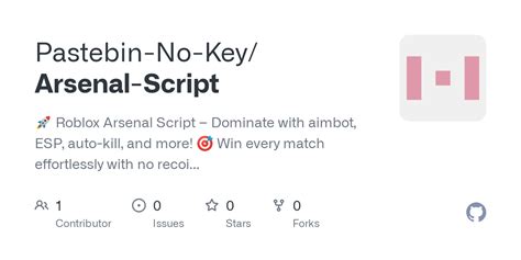Github Pastebin No Keyarsenal Script 🚀 Roblox Arsenal Script