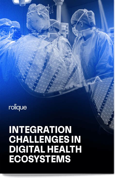 Integration Challenges In Digital Health Ecosystems Rolique