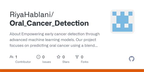 Github Riyahablani Oral Cancer Detection About Empowering Early Cancer Detection Through