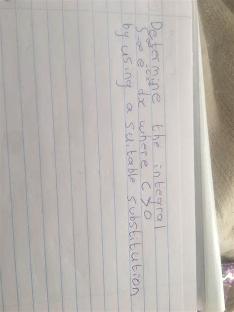 Solved Determine The Integral Integral Infinity Infinity Chegg Com