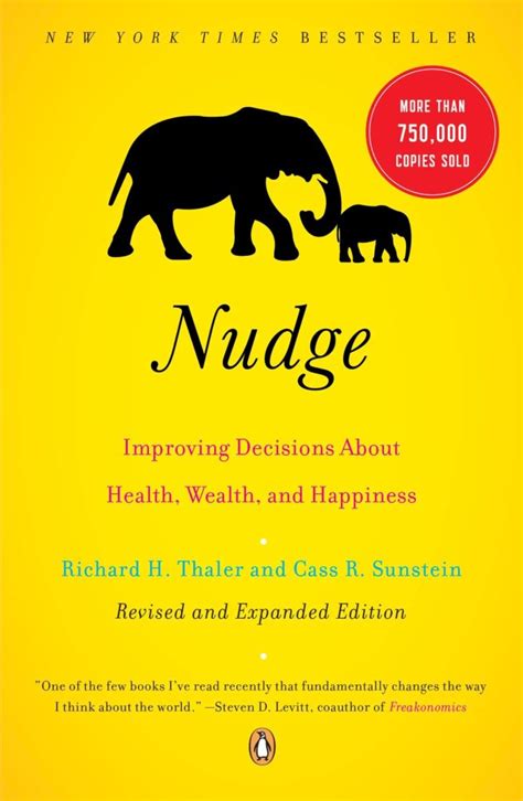 The 6 Principles Of Nudge A Noble Prize Winning Idea Cooler Insights