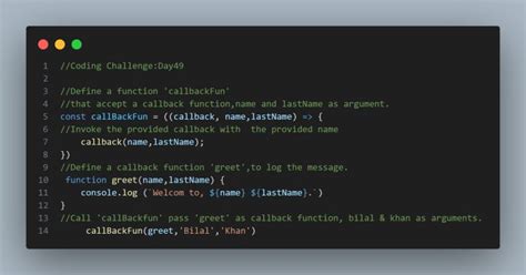 Zain Khan On Linkedin In This Code We Defined The Callbackfun Function And Three Parameters