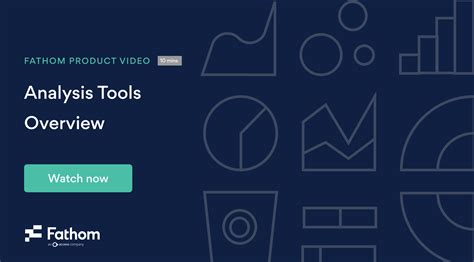 how to use fathom learn to use and analysis overview