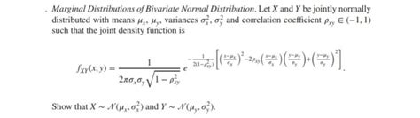 Solved Marginal Distributions Of Bivariate Normal