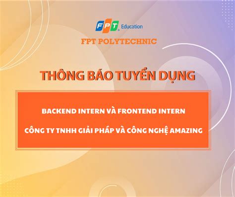 Hcm 51 Thông Báo Tuyển Dụng Backend Intern Và Frontend Intern Cao