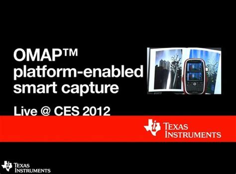 Texas Instruments OMAP Platform At CES Video And Image Stabilization Edge AI And Vision Alliance