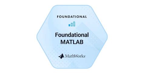 Gabriel Oldman On Linkedin Foundational Matlab Was Issued By Mathworks