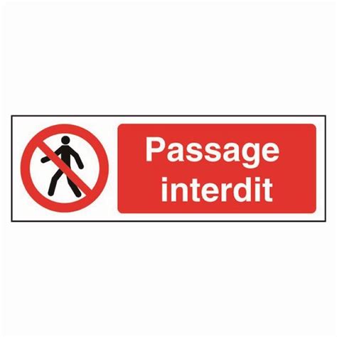SignalÉtique Passage Interdit Equipa Sarl