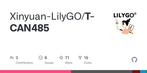T CAN485 CAN Ino At Main Xinyuan LilyGO T CAN485 GitHub