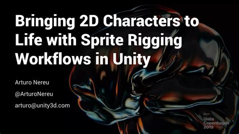 Bringing 2d Characters To Life With Sprite Rigging Unite Copenhagen 2019 Pdf