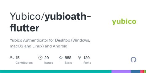 issues · yubico yubioath flutter · github