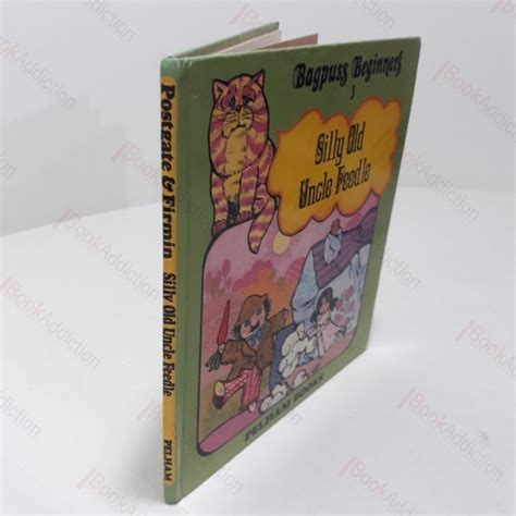 Bagpuss Beginners 3 Silly Old Uncle Feedle Bookaddiction