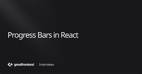 Progress Bars In React Ui Interview Question