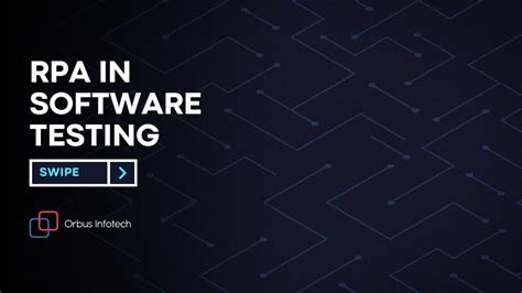 orbus infotech on linkedin rpa software development testing automation accuracy