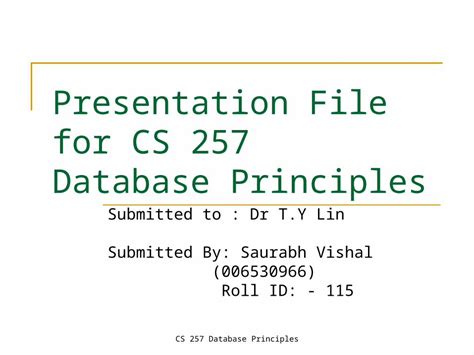 Ppt Cs 257 Database Principles Presentation File For Cs 257 Database