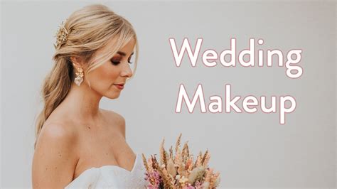 My Wedding Makeup Youtube