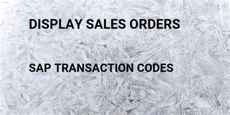 Display Sales Orders Tcode In SAP Transaction Codes List
