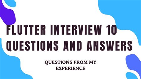 Top 10 Flutter Interview Questions And Answers Crack Your Flutter Interview From My