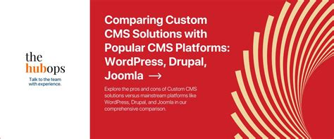 Comparing Custom Cms Solutions With Popular Cms Platforms