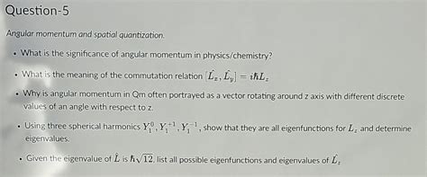 solved angular momentum and spatial quantization what is