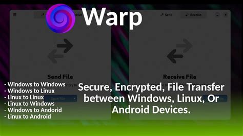 Warp Open Source Secure Fully Encrypted File Transfer Between Ddevices With A Simple