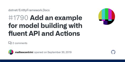 Add An Example For Model Building With Fluent API And Actions Issue Dotnet